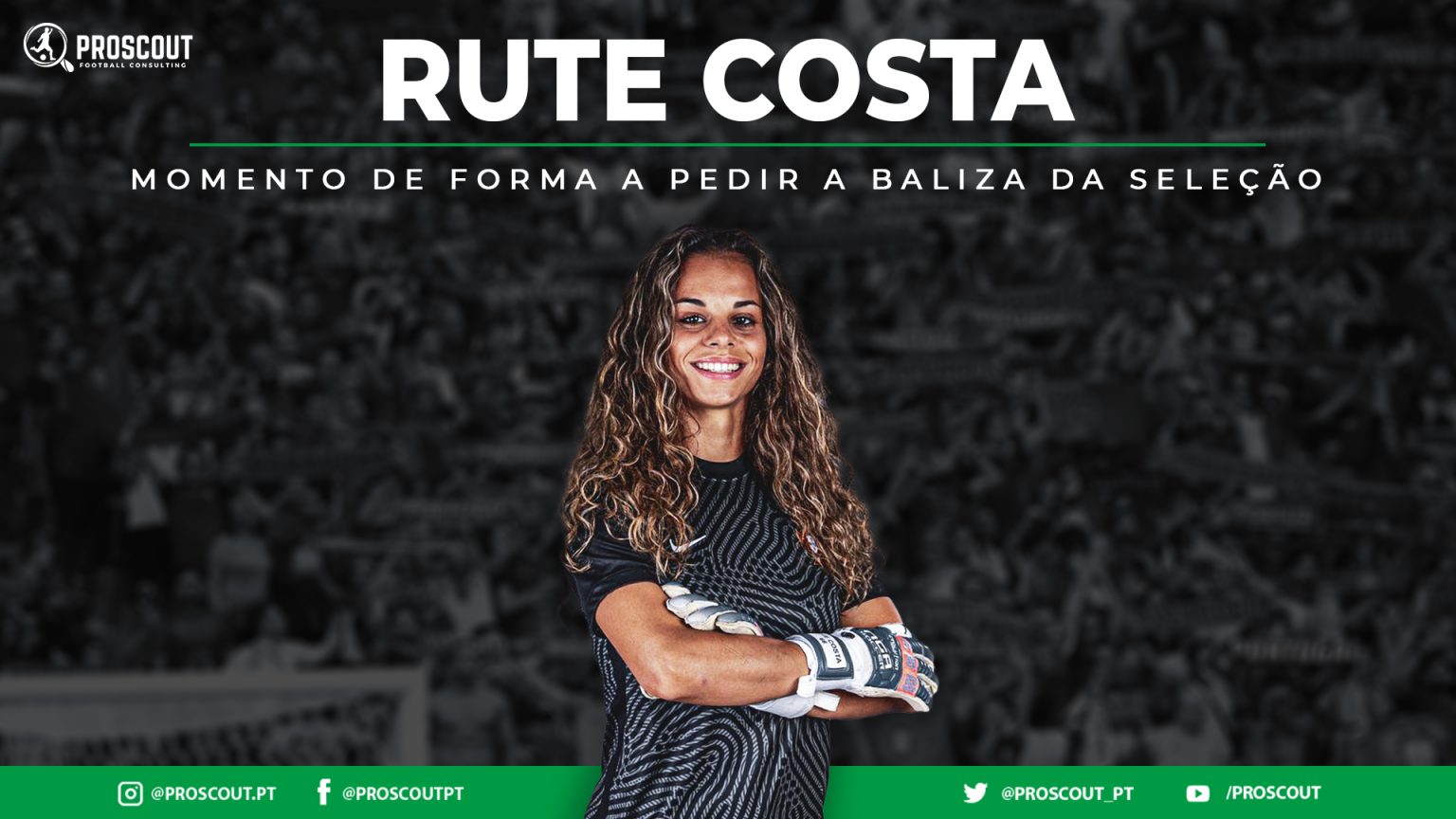 Rute Costa - Momento de forma a pedir a baliza da Seleção | ProScout