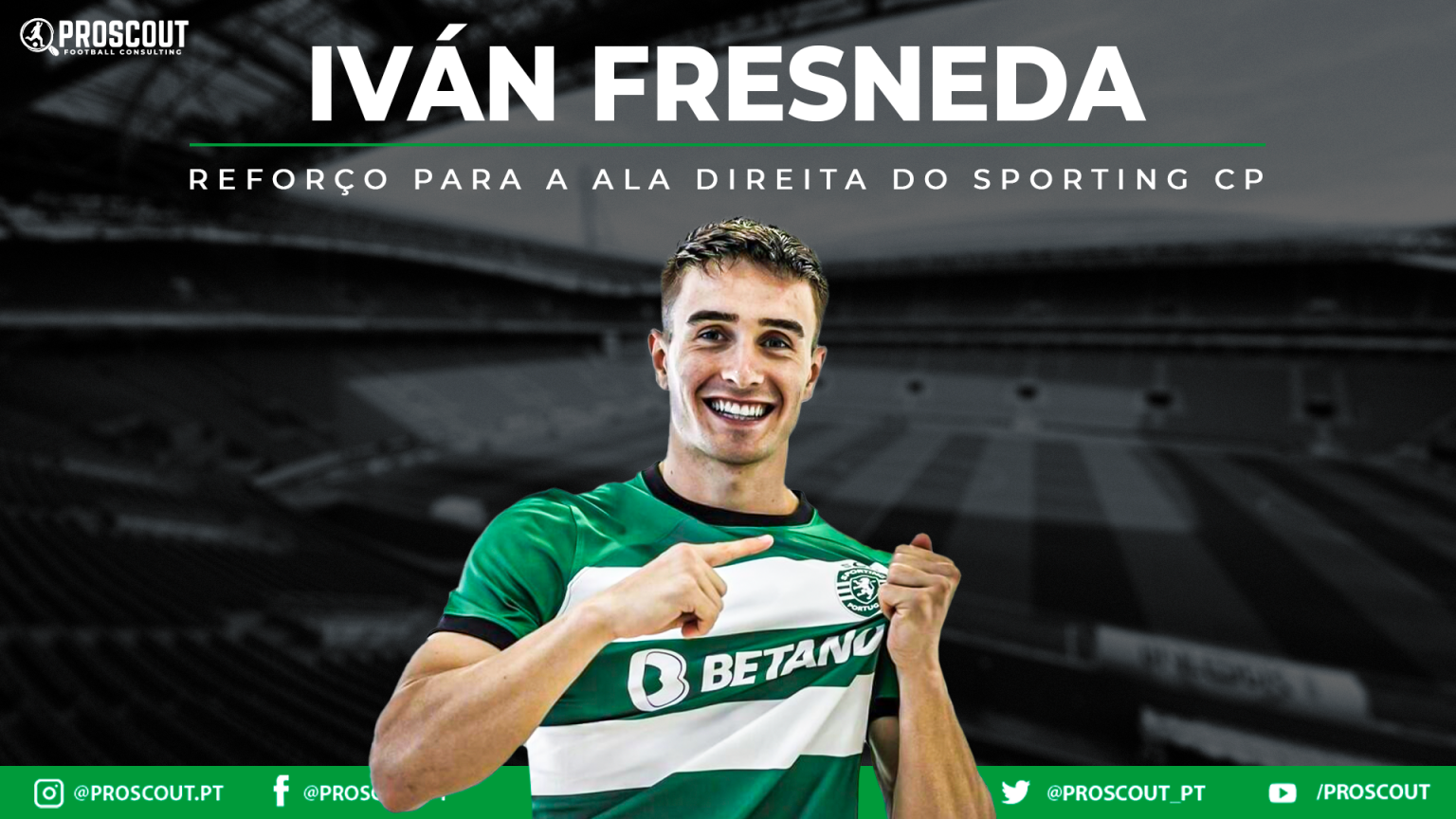 Iván Fresneda – Reforço para a ala direita do Sporting CP | ProScout
